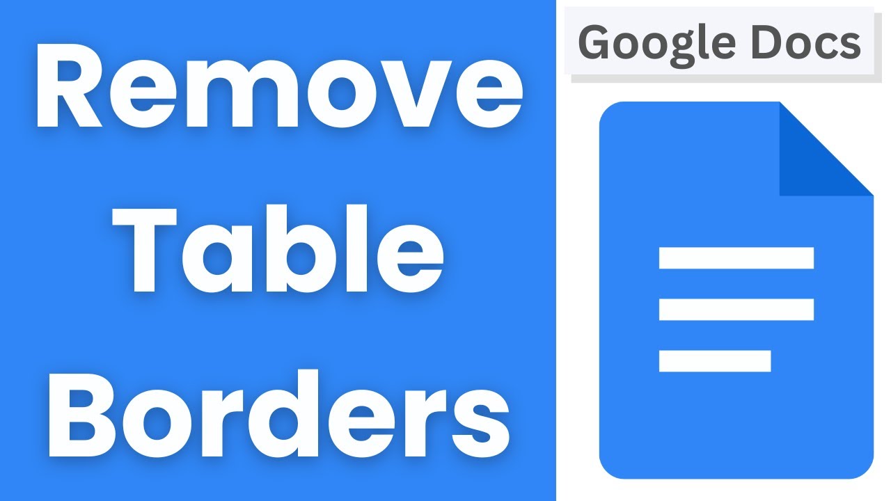 How to Remove Table Borders in Google Docs