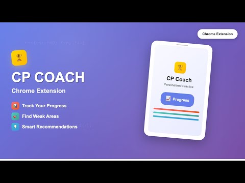 Smarter Codeforces Practice with CP Coach – Chrome Extension Demo