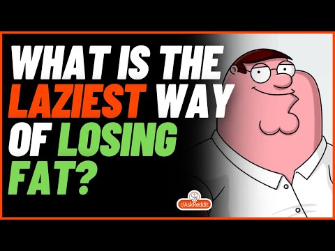 What is The Laziest Way of Losing FAT? (r/AskReddit) #short