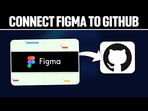 How To Connect Figma To GitHub 2025! (Full Tutorial)