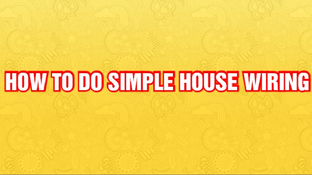 How to wire a house in electrical circuit system pdf//house wiring//electrical wiring