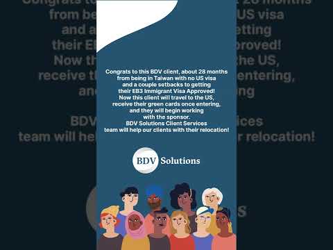 Visa Approved from Taiwan! | BDV Solutions | EB3 Unskilled Visa