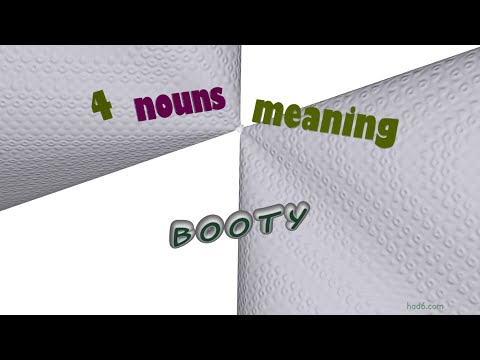 booty - 4 nouns meaning booty (sentence examples)