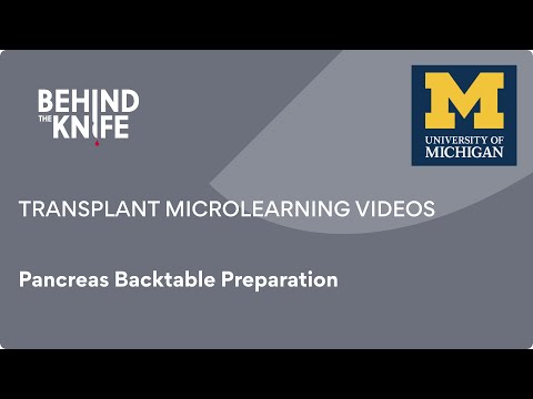 Pancreas Backtable Preparation