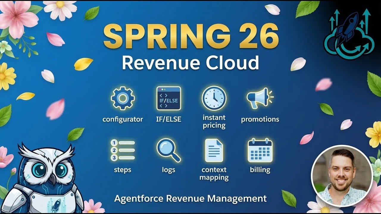 Spring '26 Release for Revenue Cloud | 8 New Features in Agentforce Revenue Management