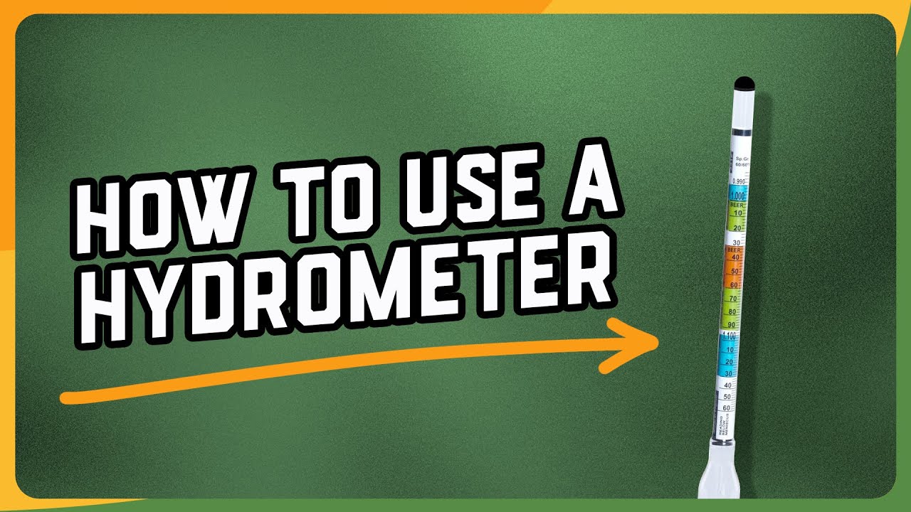 Complete guide to HYDROMETERS! How to measure for ABV in beer, mead, wine and cider