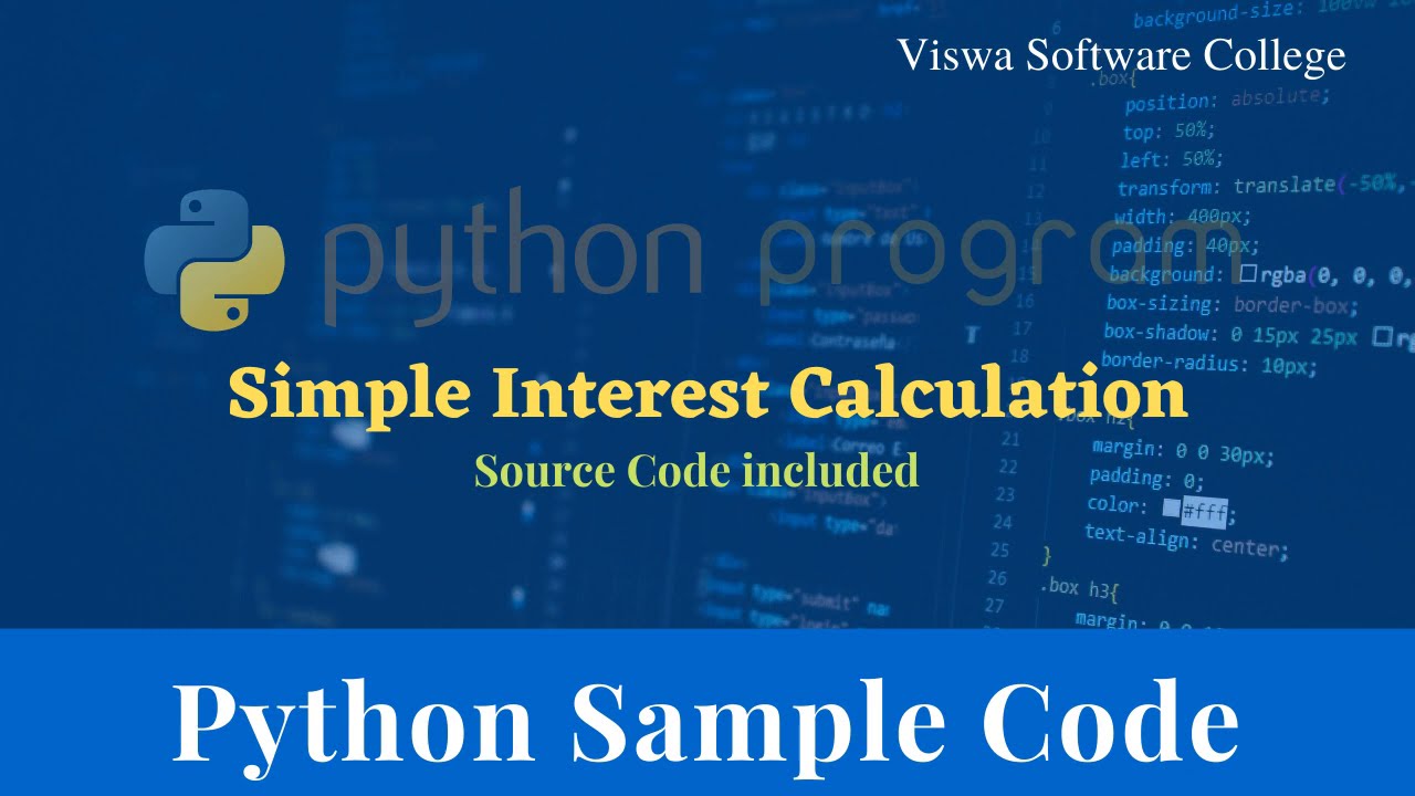 Simple interest program in python using function | Download source code | practice code for beginner
