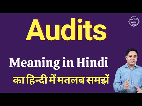 Audits meaning in Hindi | Audits ka matlab kya hota hai