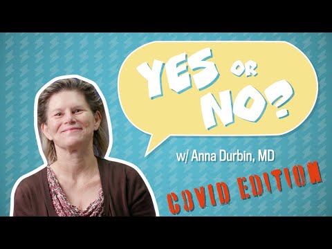 Yes or No? COVID Vaccine FAQs with Dr. Anna Durbin