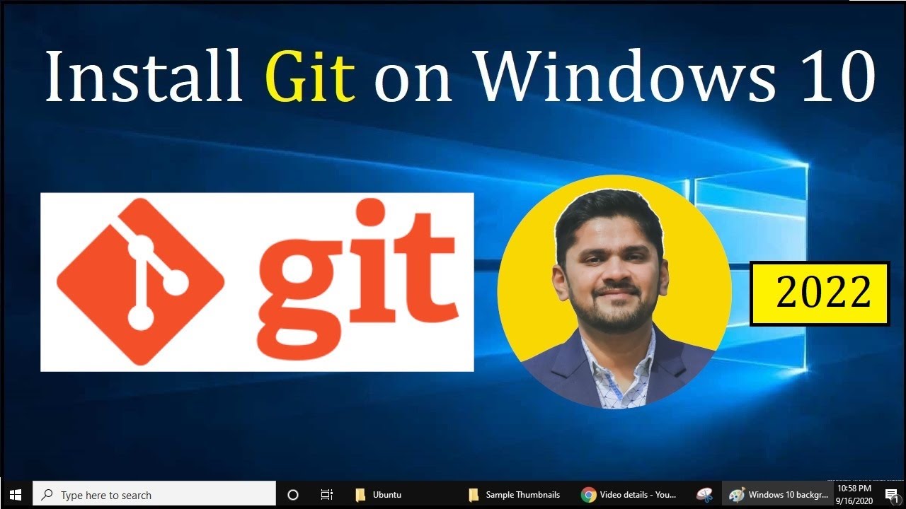 How to install Git on Windows 10 | Updated 2022