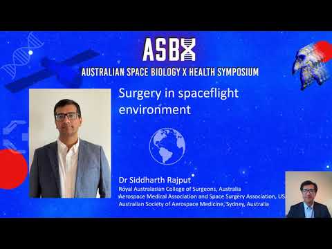 Surgery in space flight environment | Dr Siddharth Rajput | ASBX 2021