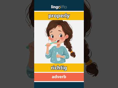 🇬🇧🇩🇪 properly - richtig : learn English : Lernen wir Englisch : vocabulary builder