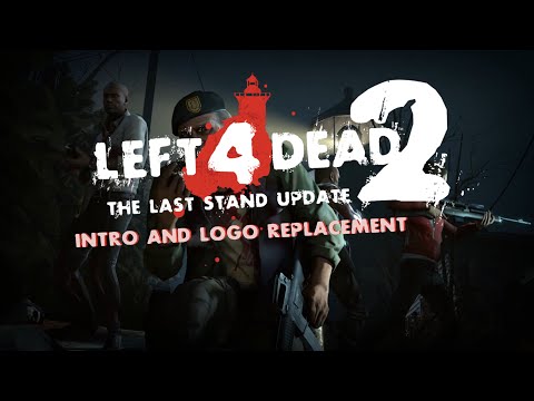 Steam Community :: Video :: L4D2: The Last Stand Intro Modification