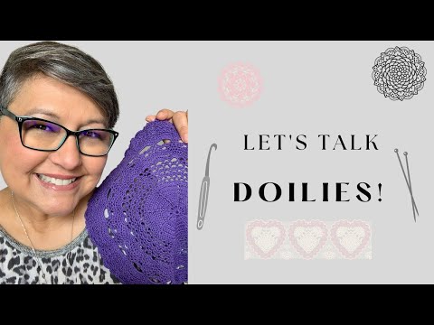 Let's Talk Doilies!