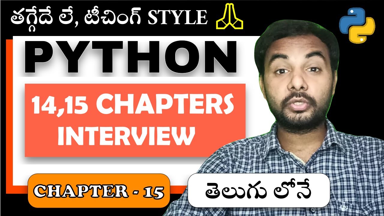 Python Tutorial For Beginners | Python Tutorial | 13,14 Chapters Python Interview | Chapter 15