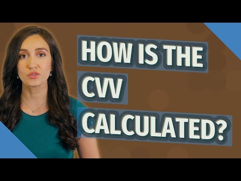 How is the CVV calculated?