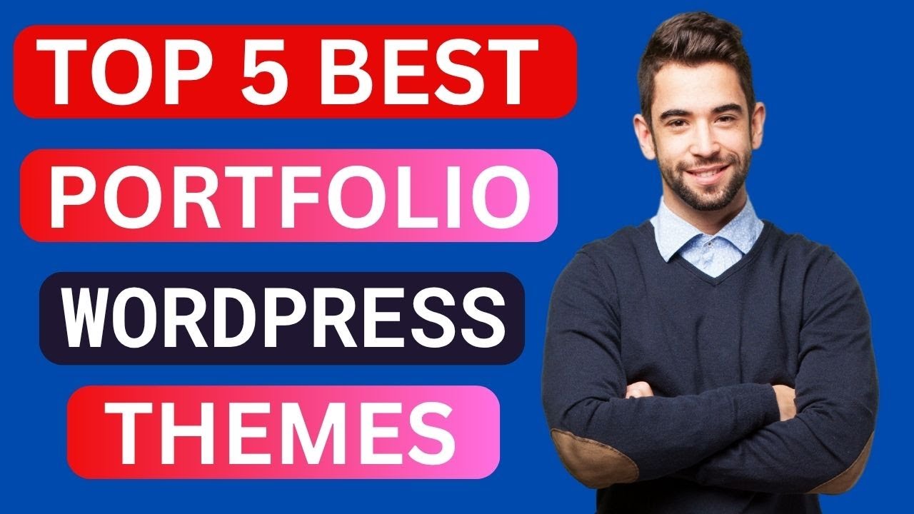 Top 5 Best Portfolio WordPress Themes for 2025