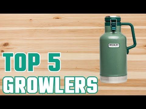 Best Growlers 2022 * Top 5 Growler Reviews