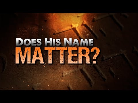 "Does His Name Matter? - How To Pronounce God's Name - Yahweh