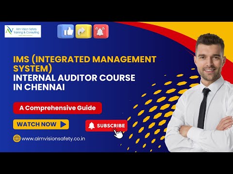 IMS (Integrated Management System) Internal Auditor Course in Chennai | Aim Vision Safety T&C