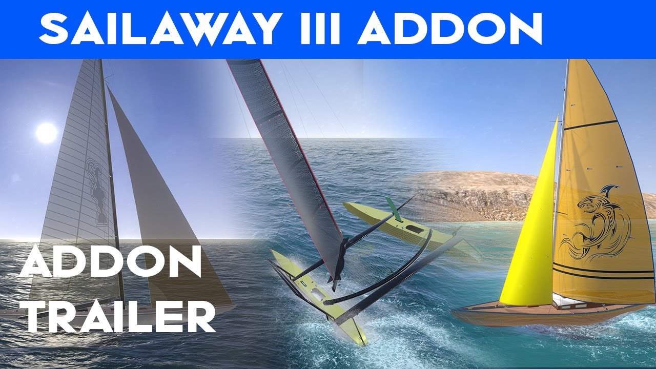 Trailer Sailaway III addon