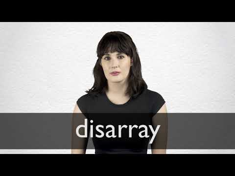 How to pronounce DISARRAY in British English