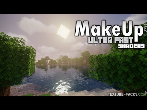MakeUp Ultra Fast Shaders Download (LOW END Shader for Minecraft)