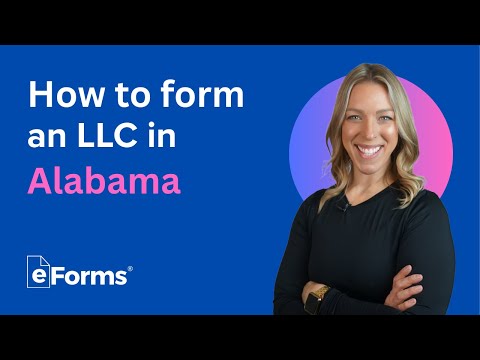 How to Form an LLC in Alabama: Step-by-Step Guide