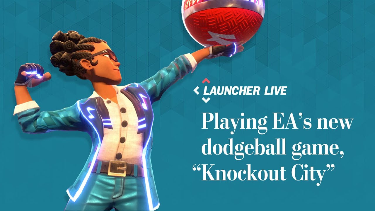 Playing Knockout City, EA's new dodgeball game | Launcher Livestream