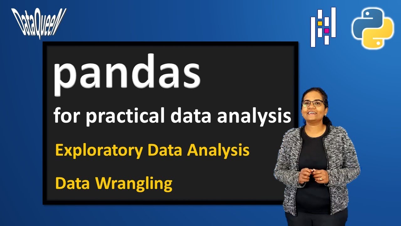 Practical Data Analysis with Pandas in Python | Exploratory Data Analysis & Data Wrangling / Munging
