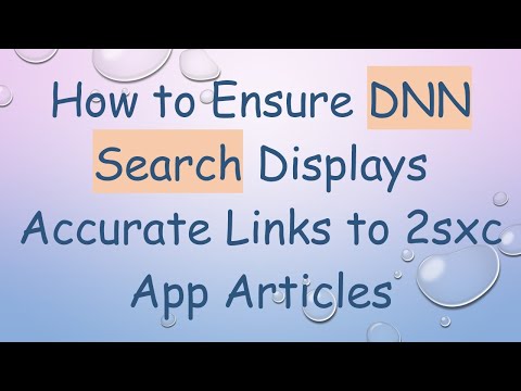 How to Ensure DNN Search Displays Accurate Links to 2sxc App Articles