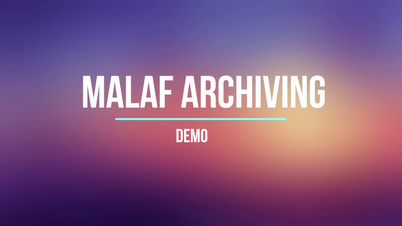Malaf Archive
