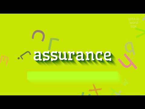 How to say "assurance"! (High Quality Voices)