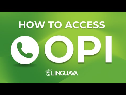 How to Access OPI (Over the Phone Interpretation) with Linguava