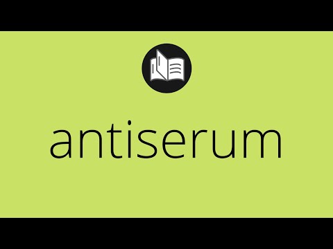 What ANTISERUM means • Meaning of ANTISERUM • antiserum MEANING • antiserum DEFINITION