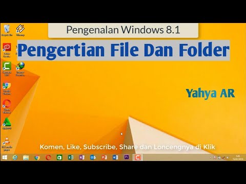 Pengenalan Windows 81 Pengertian File dan Folder