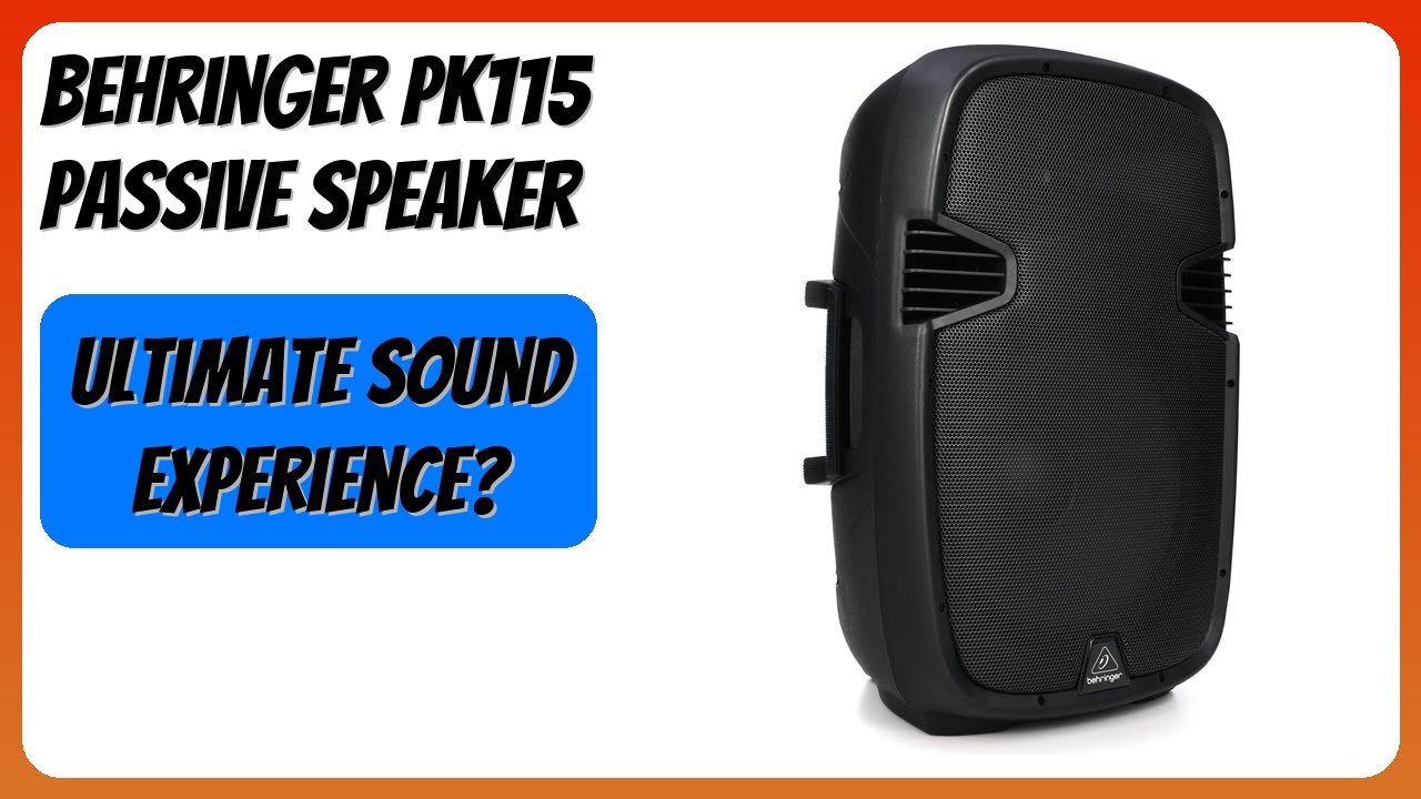 REVIEW (2026): Behringer PK115 Passive Speaker. Features