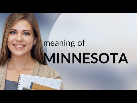 Minnesota | MINNESOTA meaning