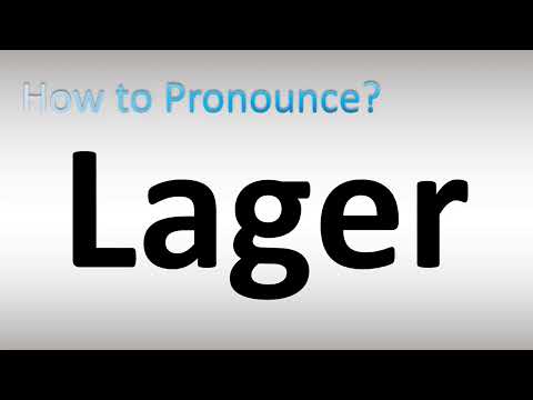 How to Pronounce Lager