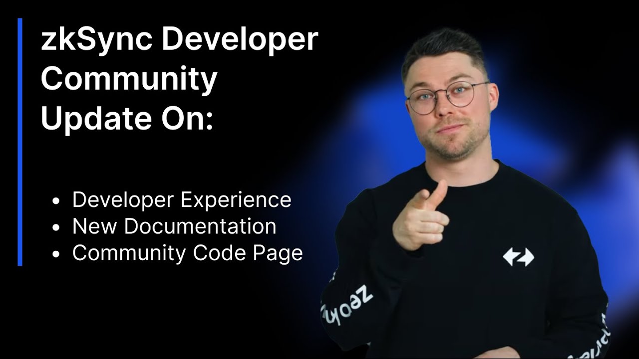 zkSync Enhanced Developer Experience, new Documentation, and Community Code