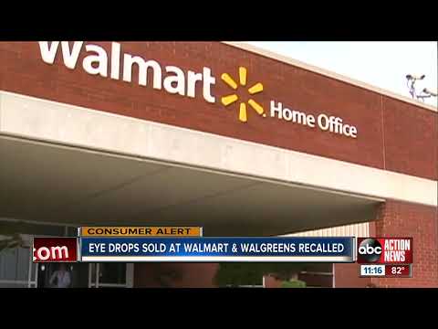 Eye drops sold at Walgreens, Walmart recalled
