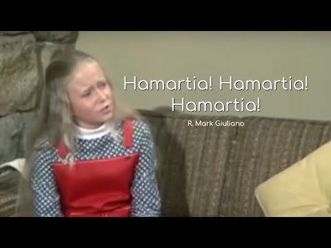 Hamartia, Hamartia, Hamartia! - The best explanation of sin!
