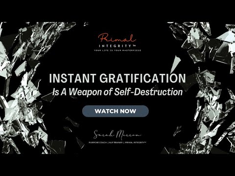 Instant Gratification - A Weapon Of Self-Destruction | Poor Relationships, Low Resilience, Addiction