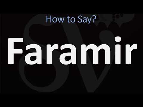 How to Pronounce Faramir? | LotR Names Pronunciation