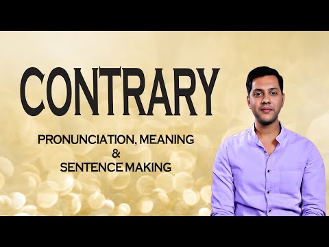 Contrary - Meaning & Pronunciation Word World Audio Video Dictionary