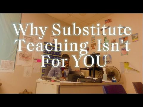 The Realities of Substitute Teaching: Challenges, Respect, and Effective Strategies