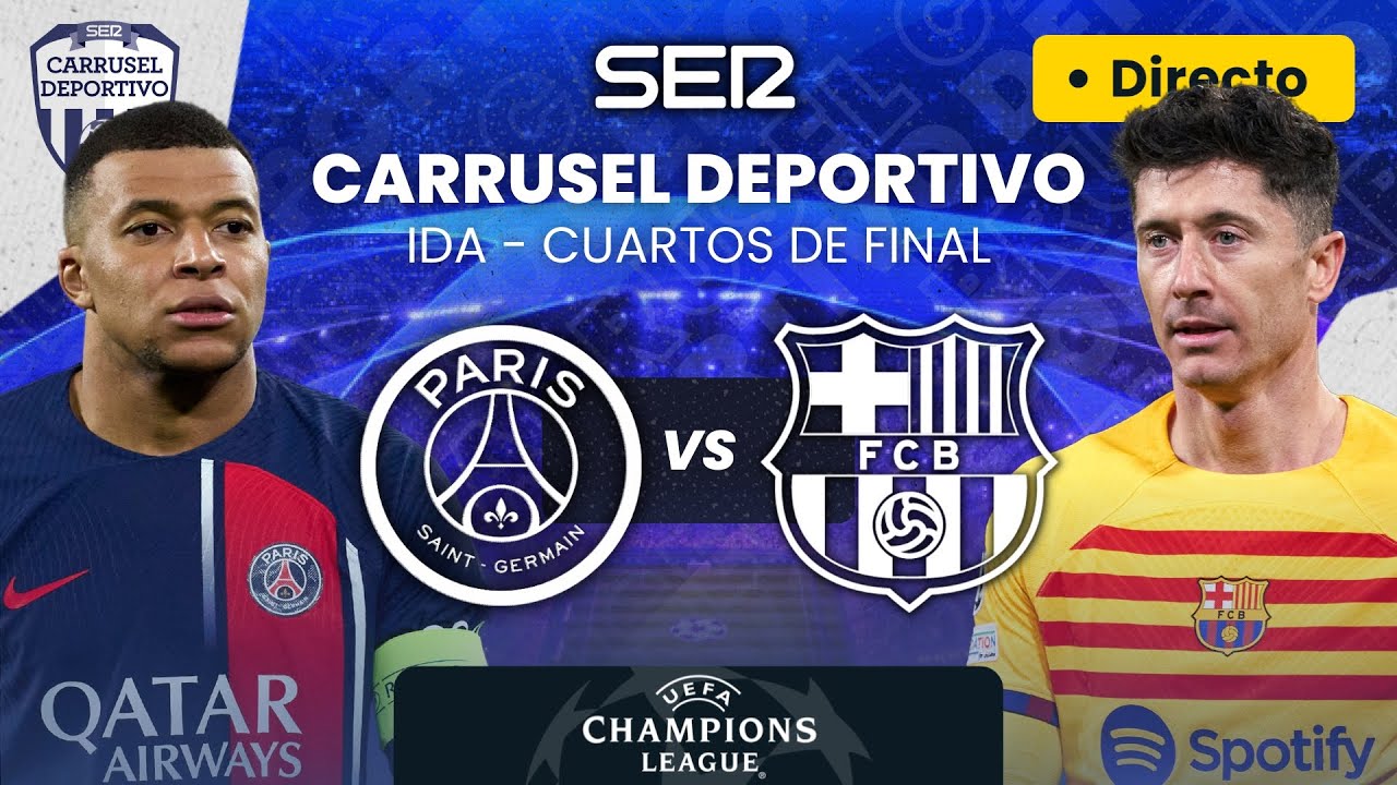 PSG - Barcelona: resumen, resultado y goles del partido de ida de cuartos de Champions League ...