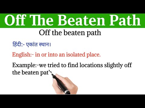 Off the beaten path idiom meaning in hindi | #Offthebeatenpathidiommeaninginhindi #offthebeatenpath