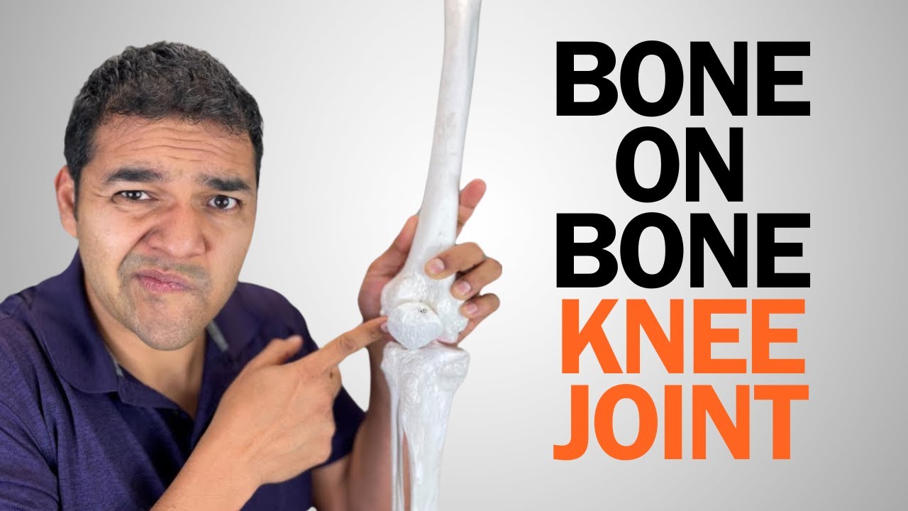 Understanding Bone on Bone Knee Joint Pain: Causes and Solutions ...