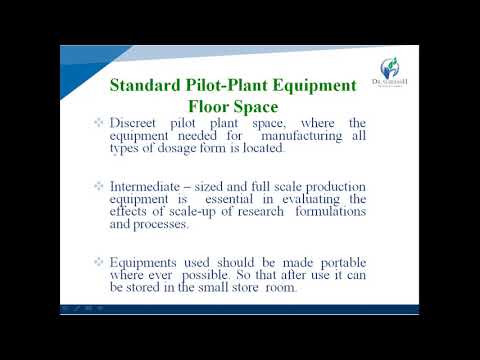 Lecture 2- General Considerations Required for Pilot-Plant Scale-Up Technique By Payal N. Vaja